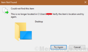 Fix: “Could not find this item. This is no longer located in [Path ...