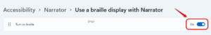 How to Enable Braille Support in Windows 11