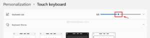 How to Change Touch Keyboard Size in Windows 11 / 10