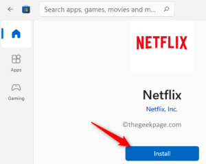 How to Fix Netflix Application Not Working on Windows 11 / 10