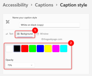 How to Change Closed Caption Style in Windows 11