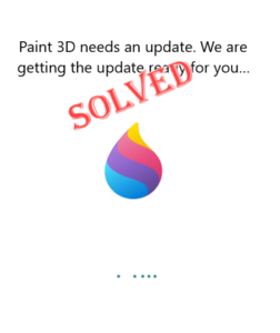 How to Fix Paint 3D needs an update issue