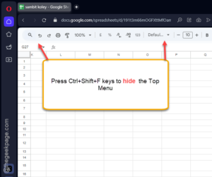 Google Sheet top menu gone missing - How to fix